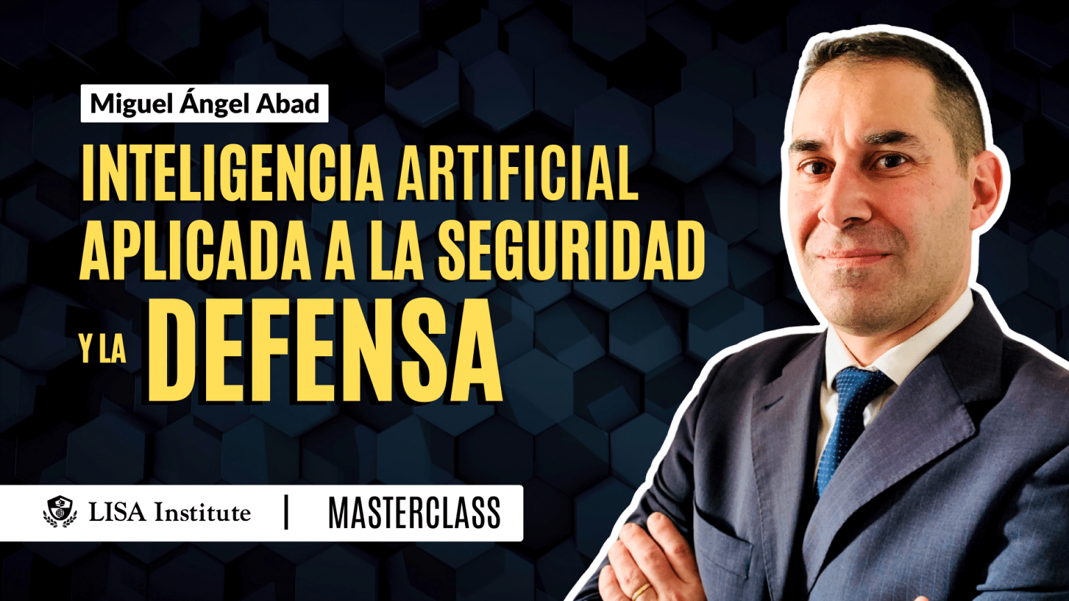 Masterclass | Inteligencia Artificial aplicada al Sector de la ...
